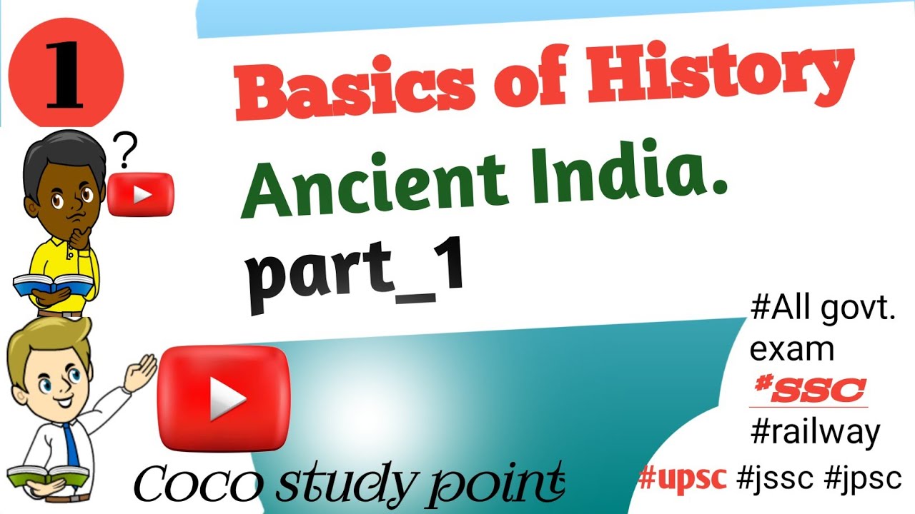 Basics of History || Ancient India basic Part 1 #ancientindia #ssccgl # ...