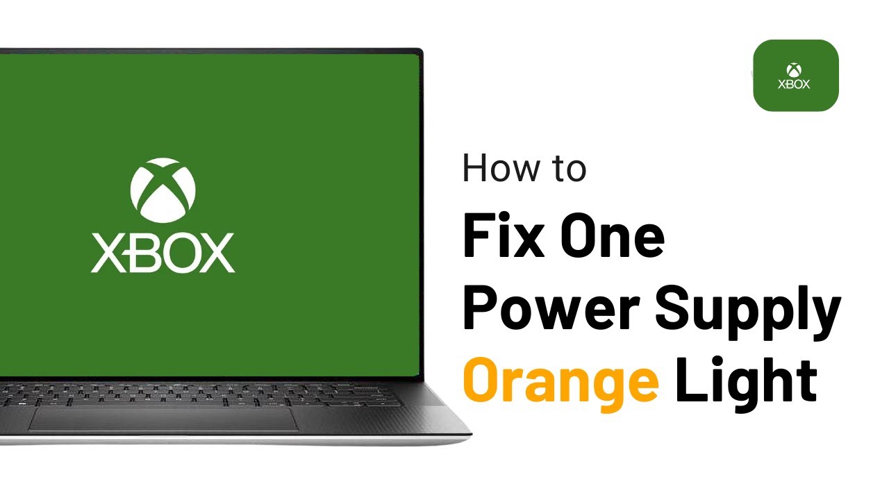 How To Fix Xbox One Power Supply Orange Light - YouTube
