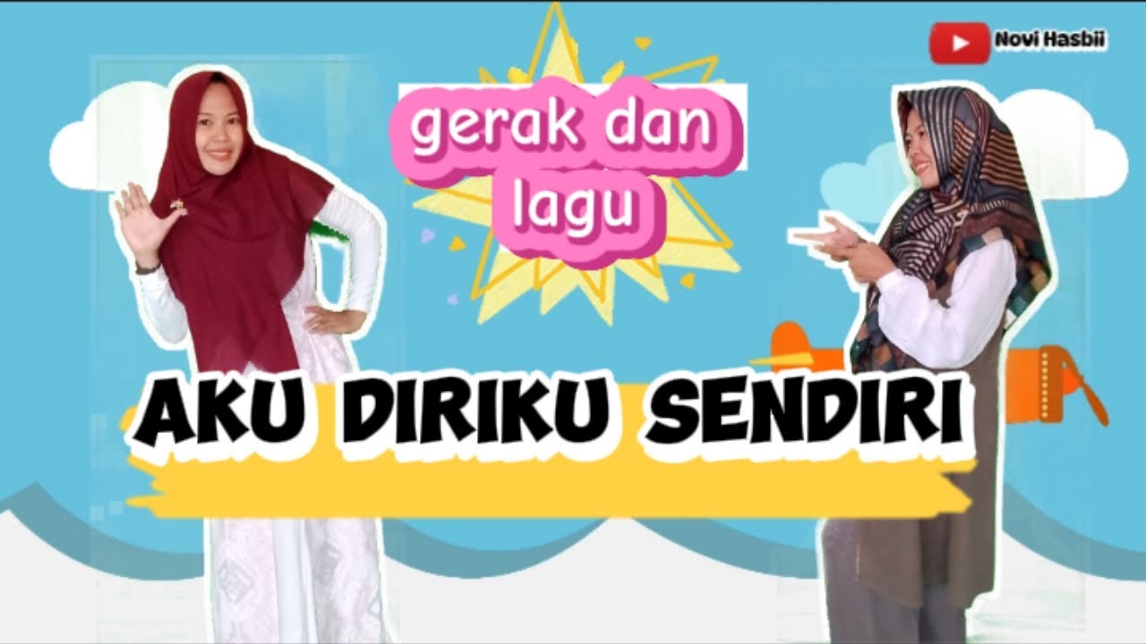 Lagu Anak Aku Diriku Sendiri || Gerak dan Lagu - YouTube