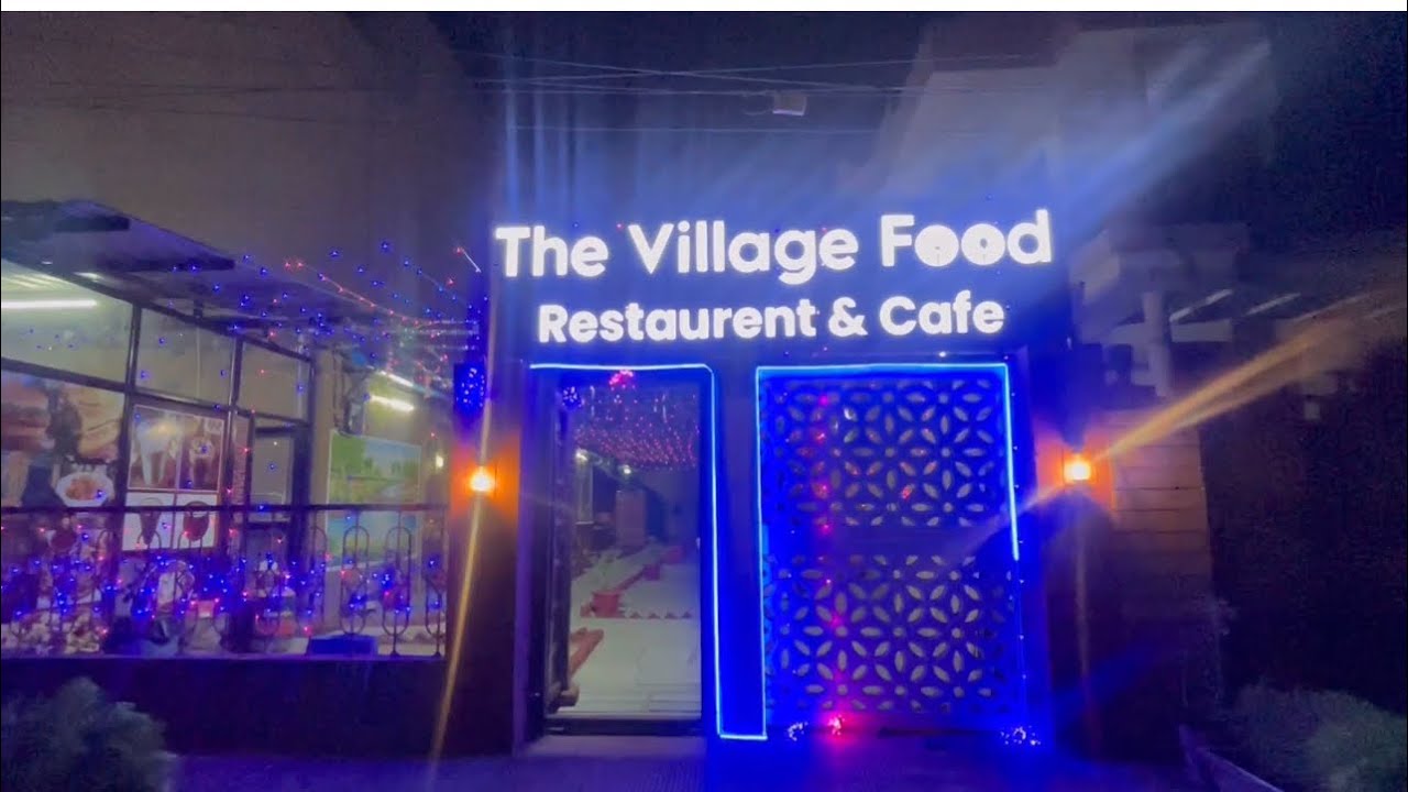 (The village food restaurant and cafe) - YouTube