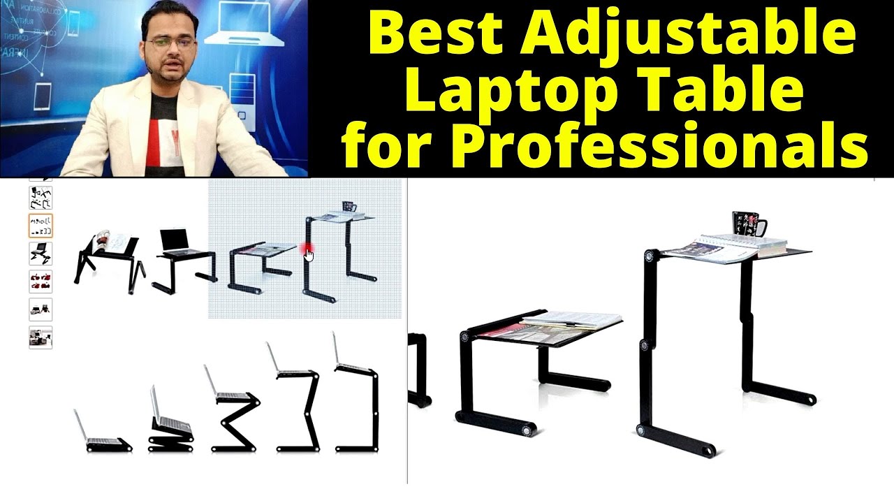 Best Adjustable Laptop Table for Professionals - YouTube