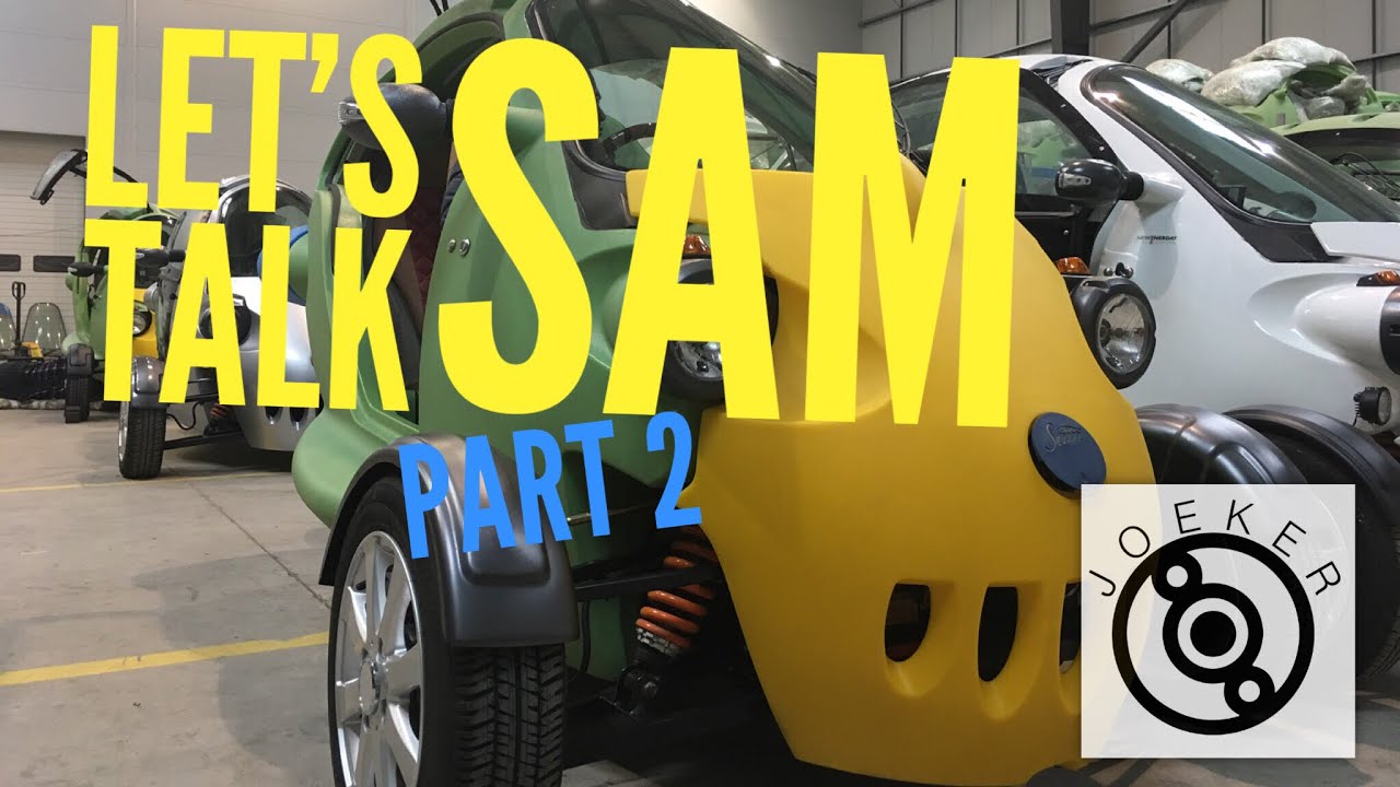 Let's Talk Elio: SAM Electric Vehicle Part 2 - YouTube