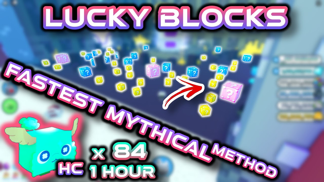 How To Get Lucki Mythical and Huge in Fastest Way in Lucky Blocks New ...