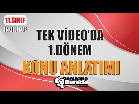 11.SINIF İNGİLİZCE  Tek Video'da 1.Dönem Konu Anlatımı