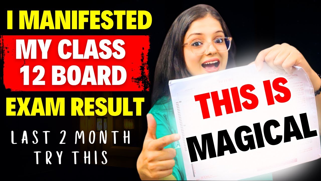 How I manifested my EXACT Class 12 Board Exam Result🤯| Unbelievable 💯 ...