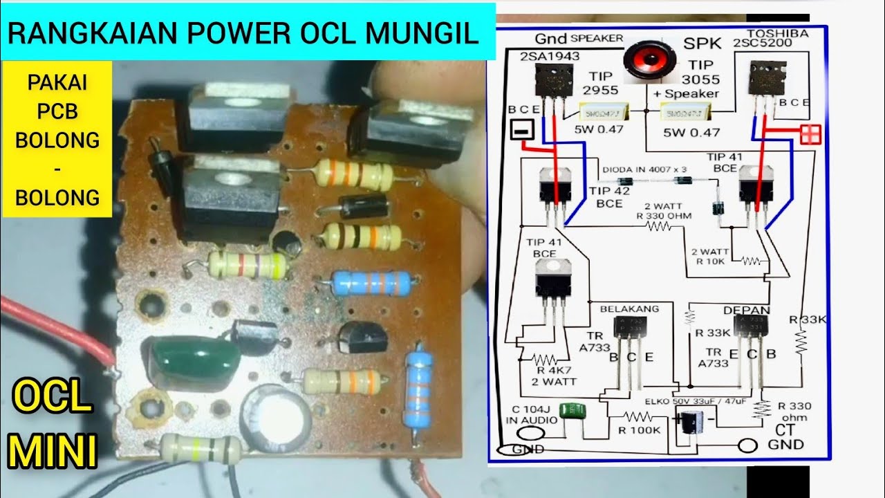 membuat rangkaian OCL mungil sederhana menggunakan PCB bolong - bolong ...