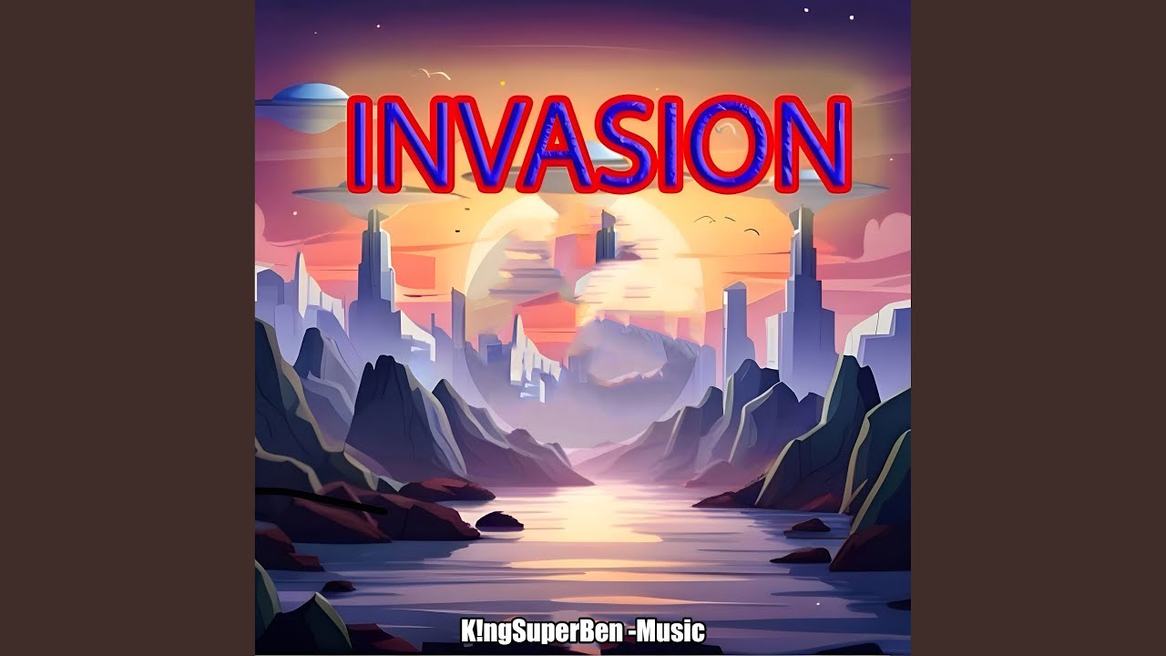 Invasion - YouTube