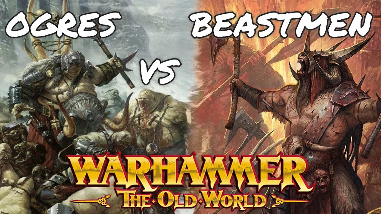 Old World Battle Report Ogre Kingdoms vs Minotaurs Game 3 2000pts - YouTube