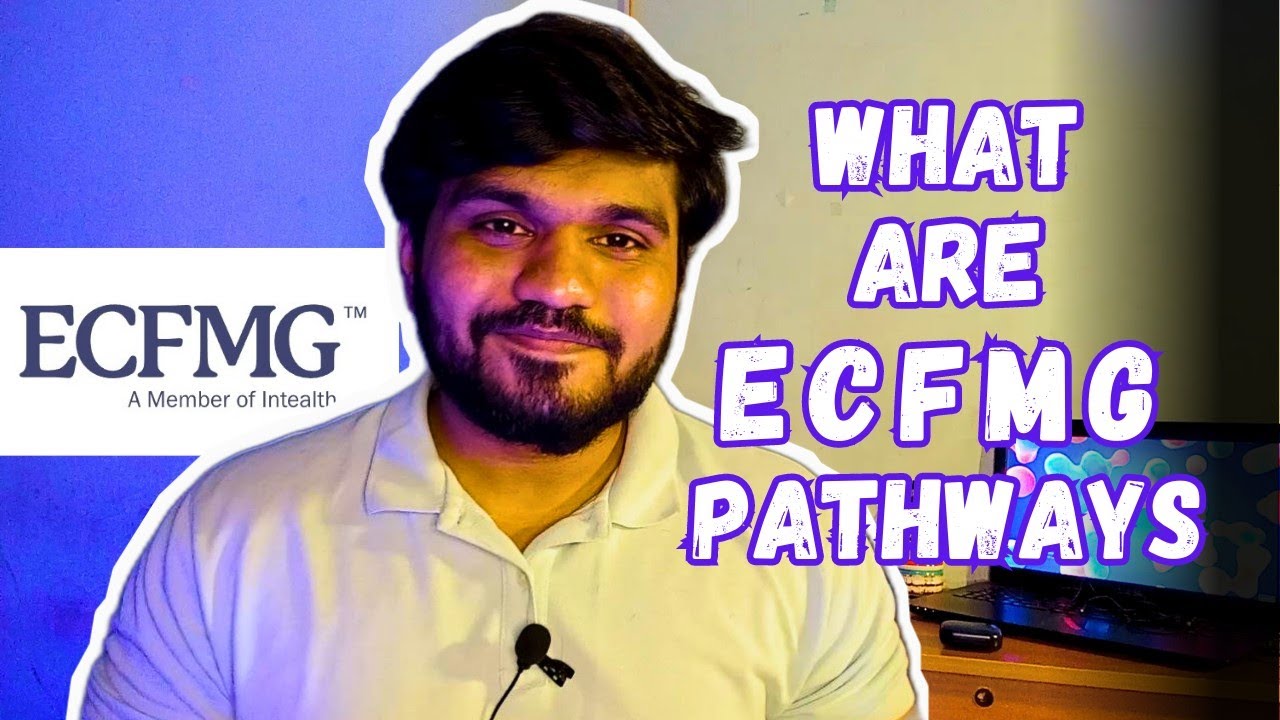 Which ECFMG PATHWAY is for YOU ? | Know it Before You Start your USMLE ...
