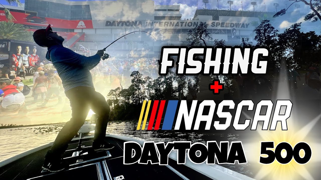 Daytona 500 Fishing & NASCAR!! One CRAZY FAST Fishing Trip 2/19/23 ...