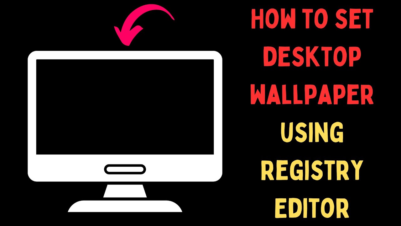 How to Set Desktop Wallpaper Using Registry Editor in Windows 11 - YouTube