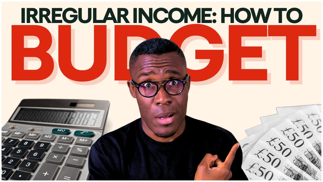 how to budget an irregular income - PRACTICAL TIPS & FREE GUIDE - YouTube