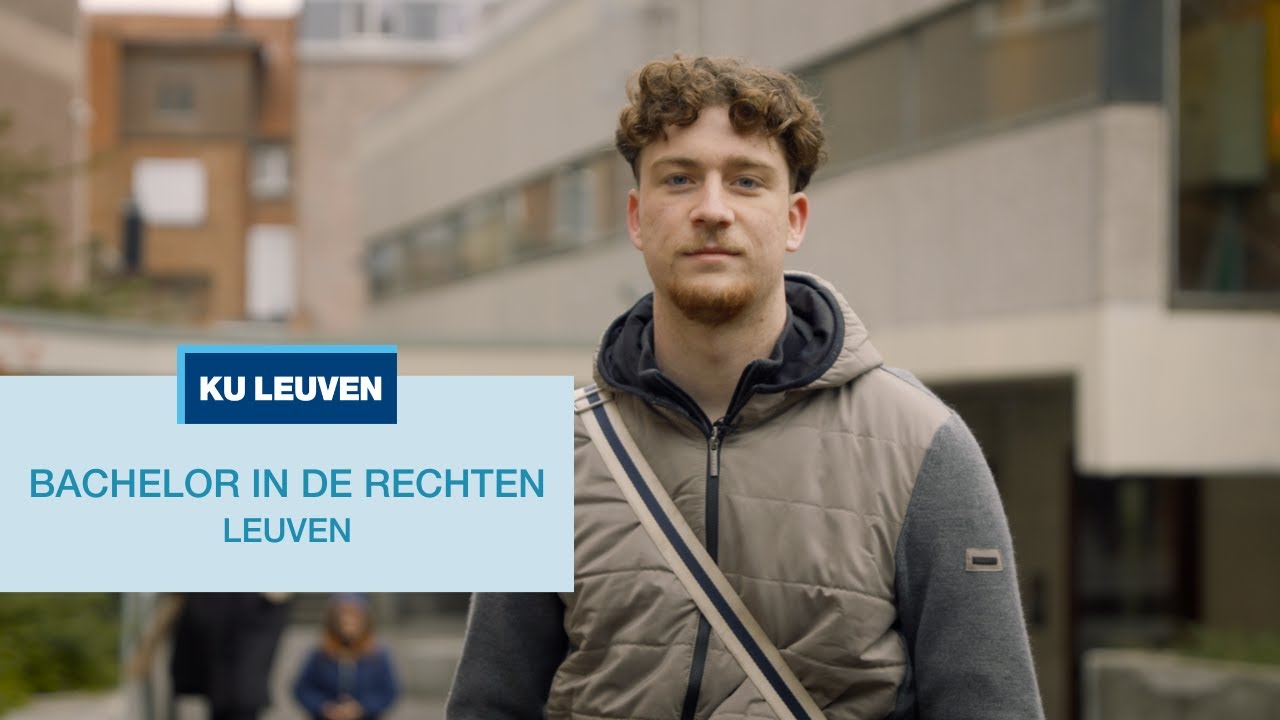 Rechten studeren? Ontdek de bachelor in de rechten aan KU Leuven ...