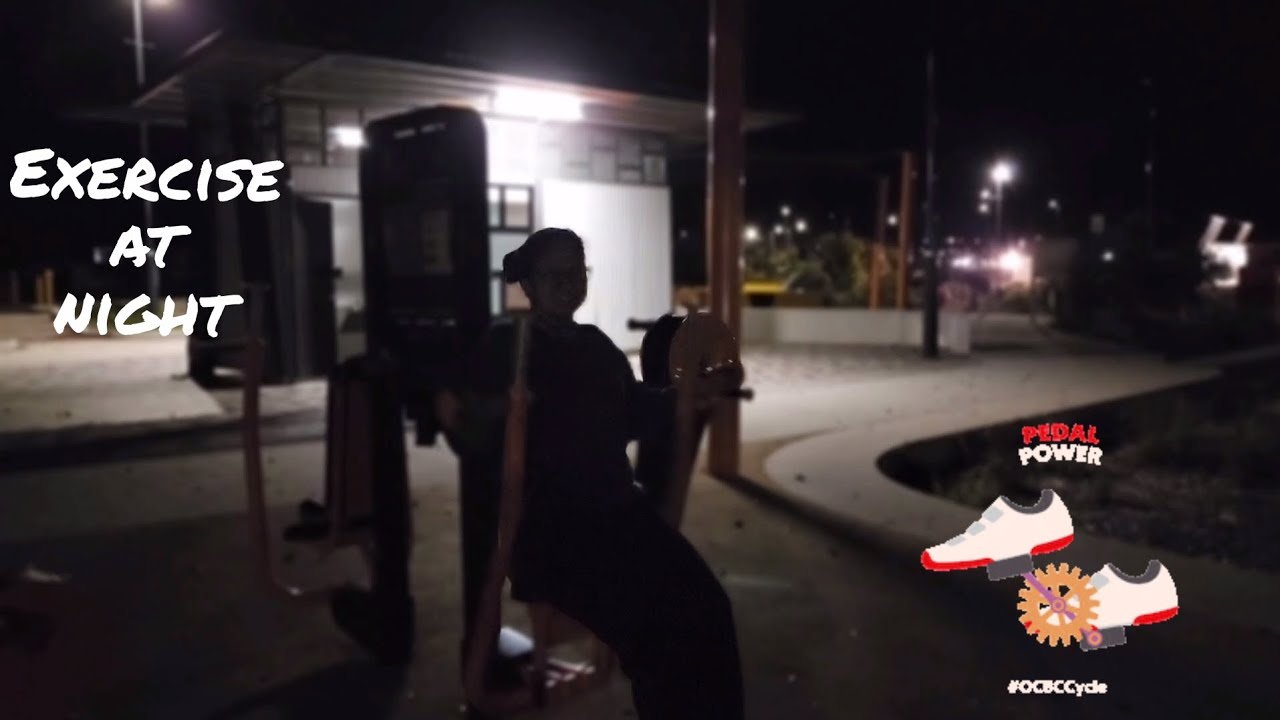 Exercise at Night - First Time In Using The Exercise Equipment at the ...