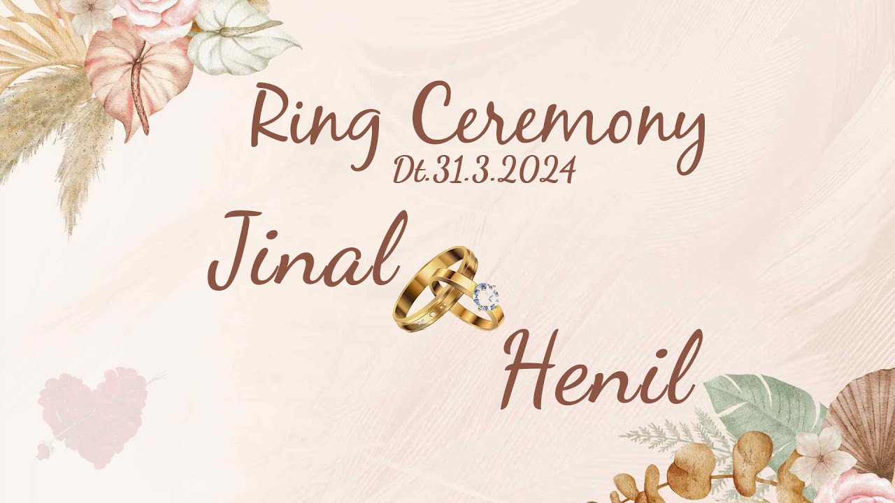 Ring Ceremony, Jinal & Henil. Dt.31.3.2024 - YouTube