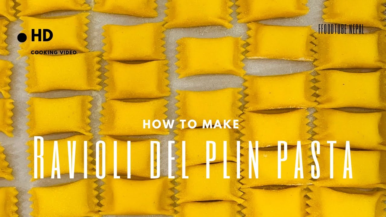 Ravioli del Plin | How to Make Perfect Ravioli del Plin step by step ...