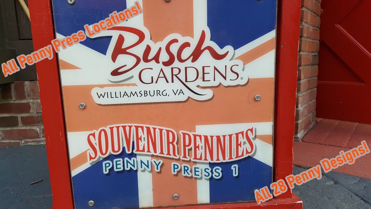 Real Penny Presses of Busch Gardens Williamsburg! - YouTube