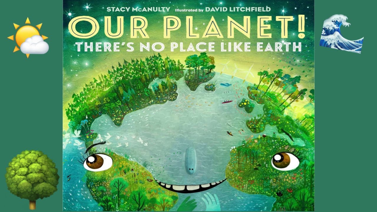 🌎 Our Planet! | CozyTimeTales Earth Day Read Aloud - YouTube