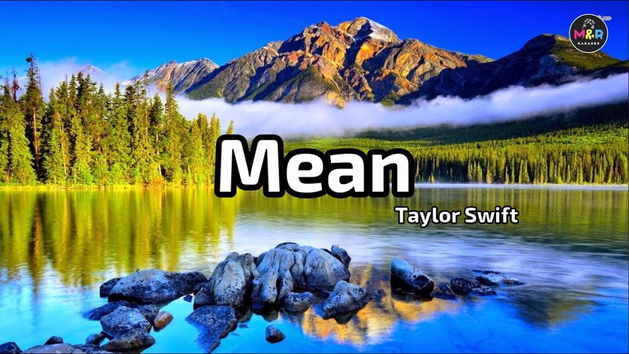 Mean (Lyrics) - Taylor Swift - YouTube