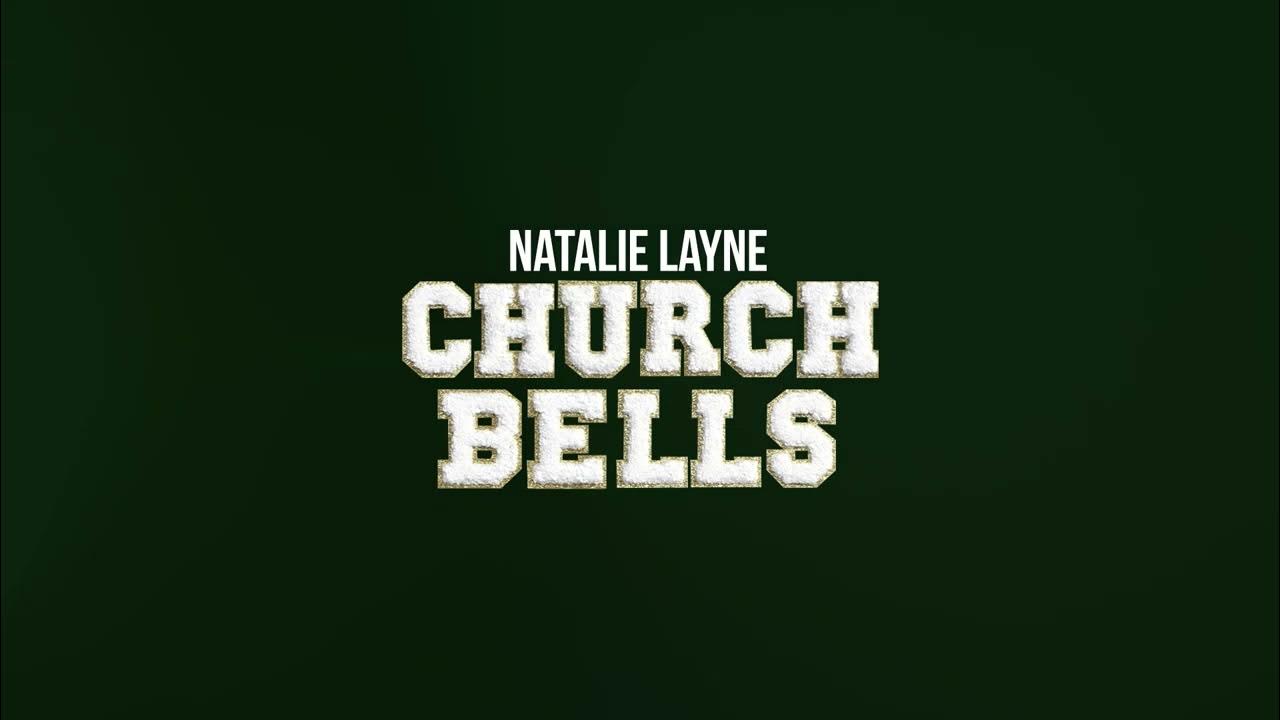 Natalie Layne - “Church Bells” (Official Audio Video) - YouTube