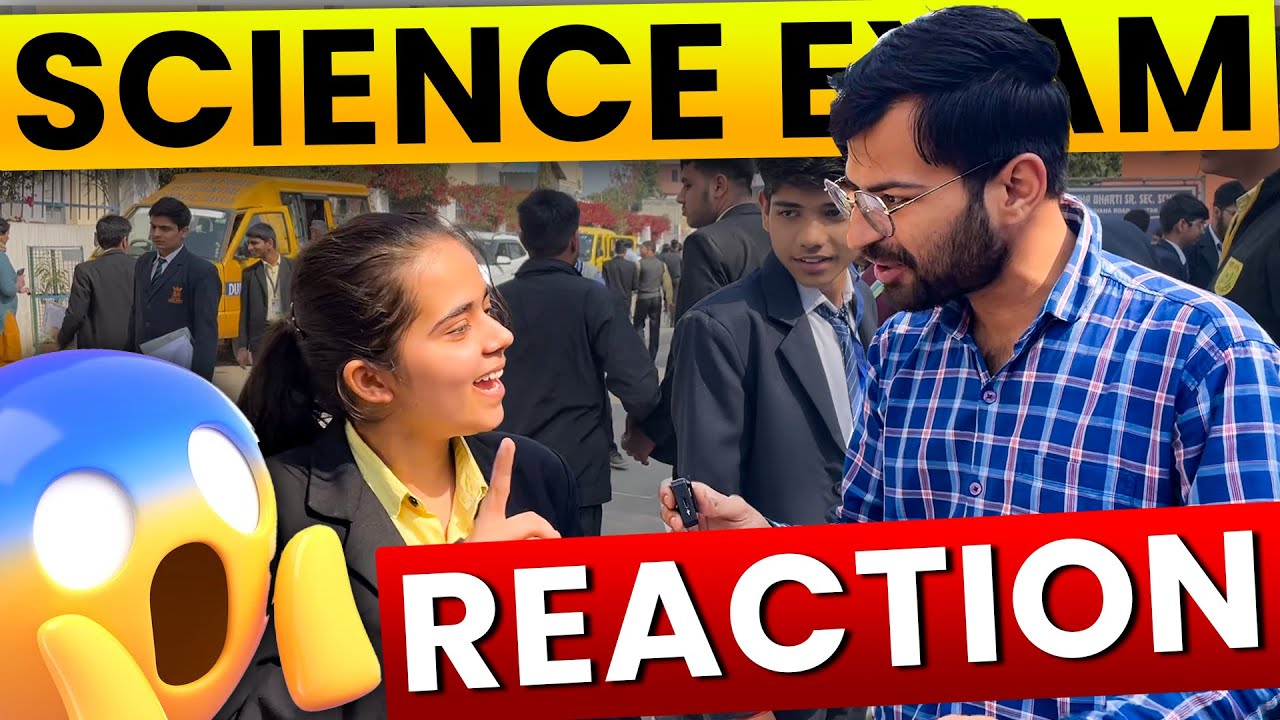 SCIENCE Exam Reaction Class 10th Students | Boards Reaction - YouTube