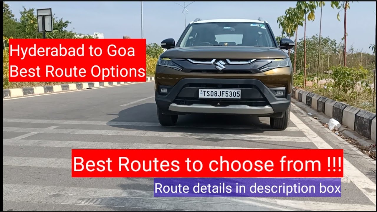 Hyderabad to Goa | Route Options | Best Route Suggestions ...
