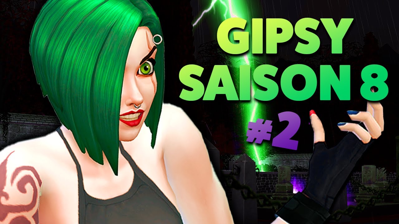 💣 Gipsy la folle | S08 Episode 02 | SIMS 4 - YouTube