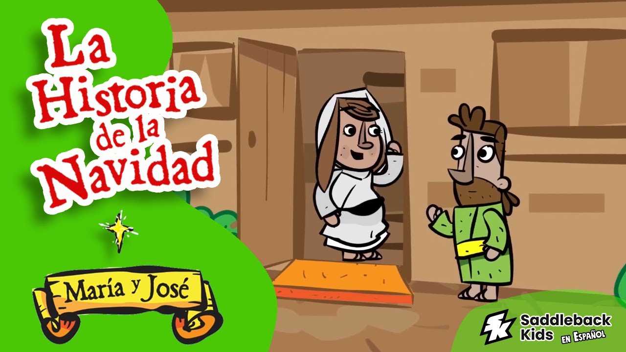 Historias de la Navidad| María y Jose | Saddleback Kids en Español ...