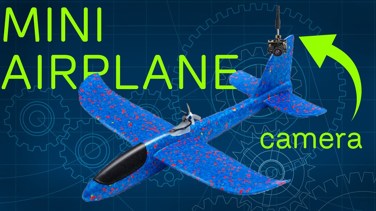 CONVERTED a toy plane into a radio-controlled one with a camera - YouTube