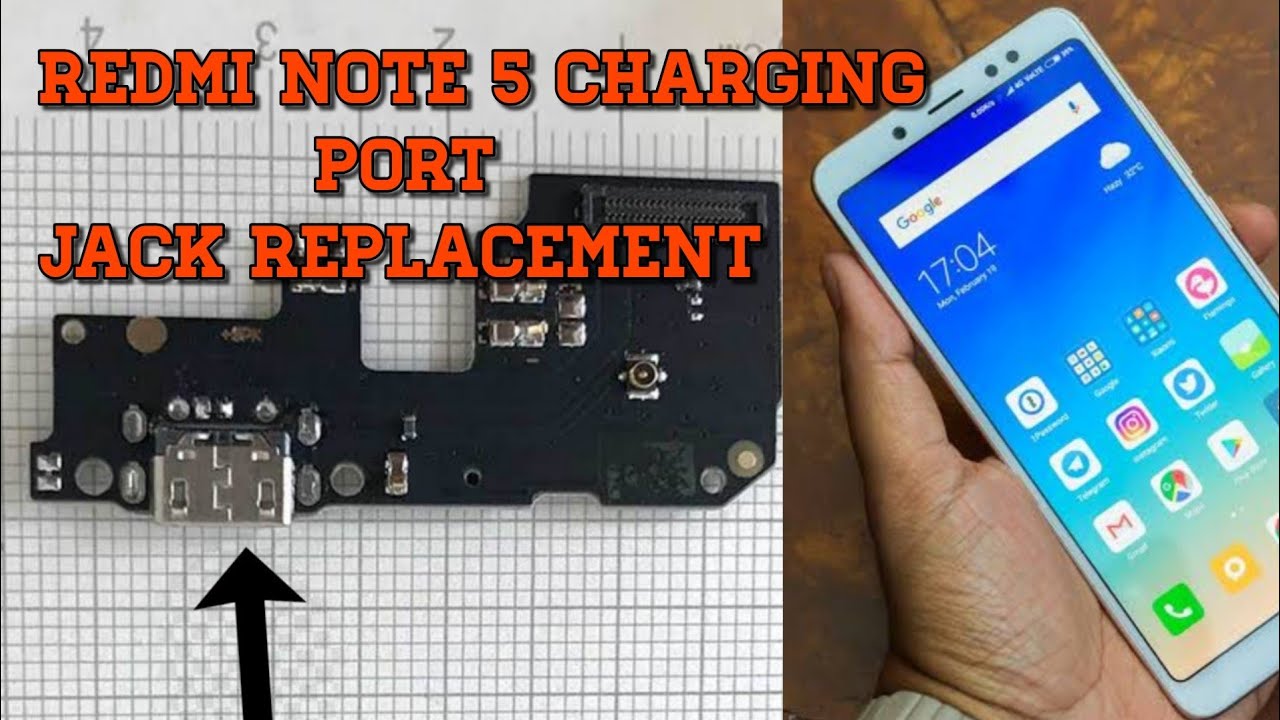 Redmi note 5 charging port/jack replacement - YouTube