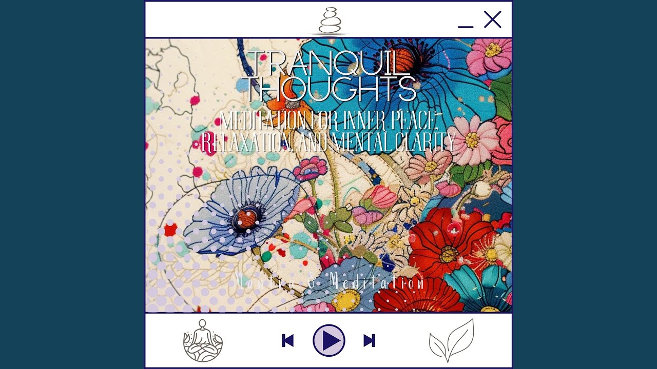 Tranquil Thoughts - YouTube