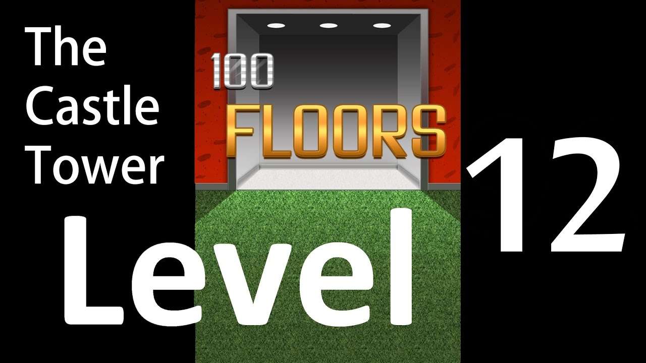 100 Floors Level 12 Castle Tower Solution Walkthrough - YouTube