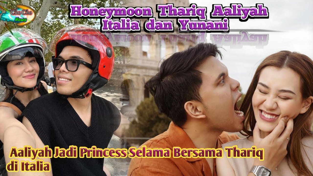Honeymoon Thariq Aaliyah Pergi Ke Italia dan Yunani - Aaliyah Dijadikan ...