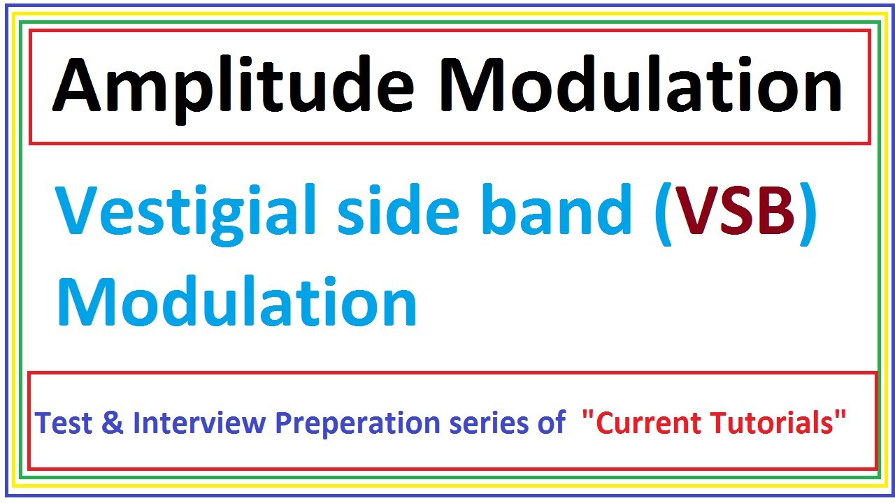 Vestigial side band Modulation | VSB Modulation in Amplitude Modulation ...