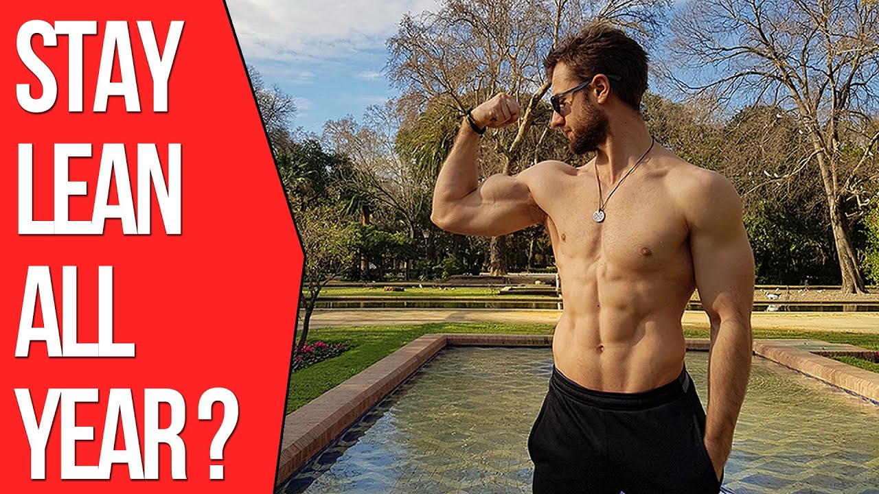 Should You Stay Lean All Year Round ? (The Truth) - YouTube