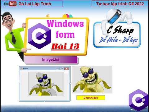 13. [Winform C# 2022] ImageList in Windows Forms C# - Lập trình ứng ...