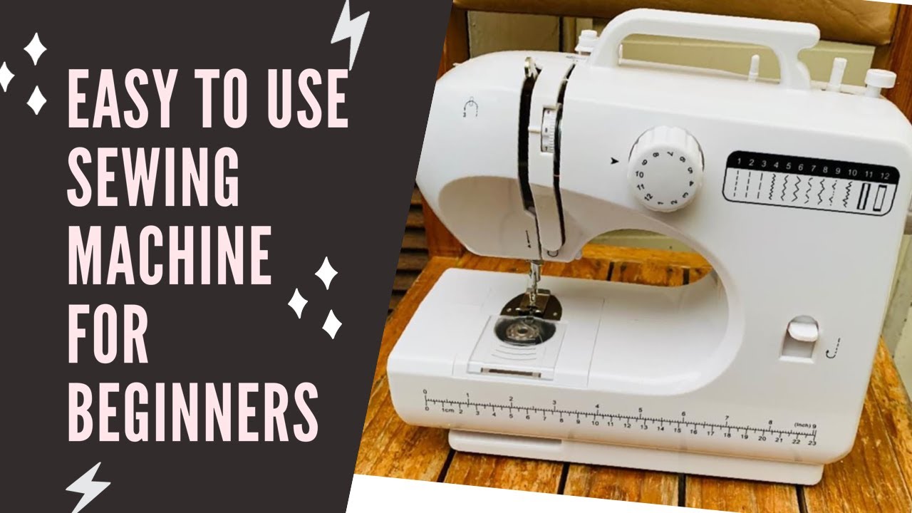 Easy to use sewing machine for Beginners | Unboxing -Lil Tacker Craft ...