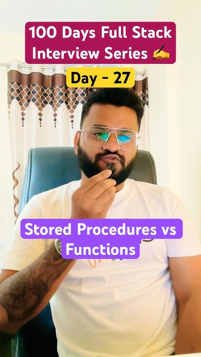 Day27 Full Stack Interview Stored Procedures Vs Functions Coding Sql Sqlserver Youtube