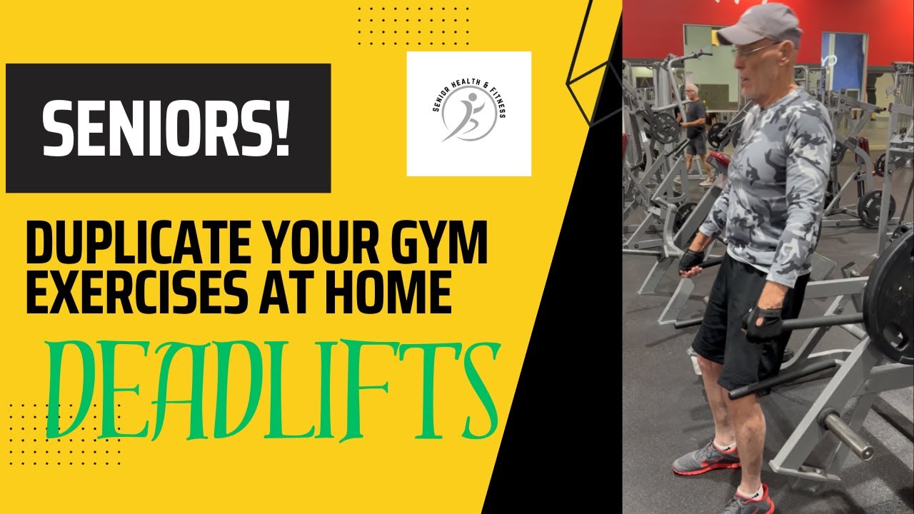Senior Exercise Video - Duplicate Gym Deadlift at Home! - YouTube