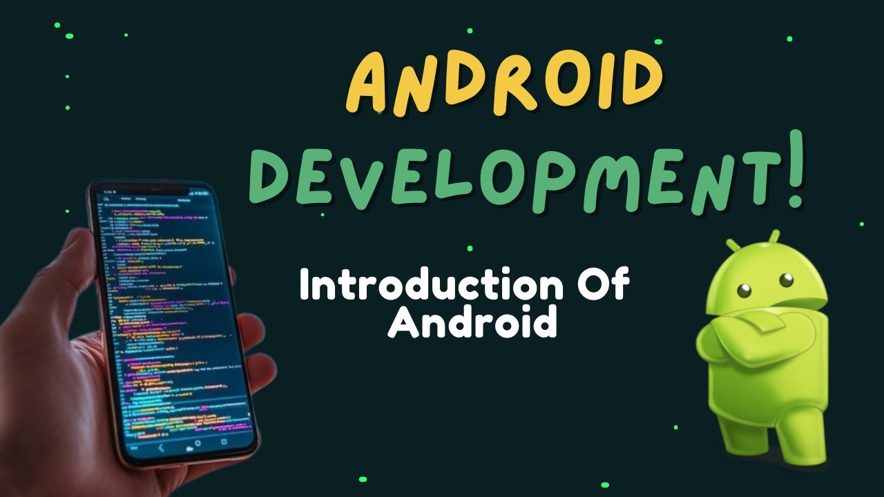 Android App Development - Introduction - YouTube