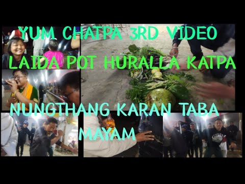 3RD LAI HARAUBAGI YUM CHATLUBAGI VIDEO || KARAN TABA MAYAM || LAIDA ...