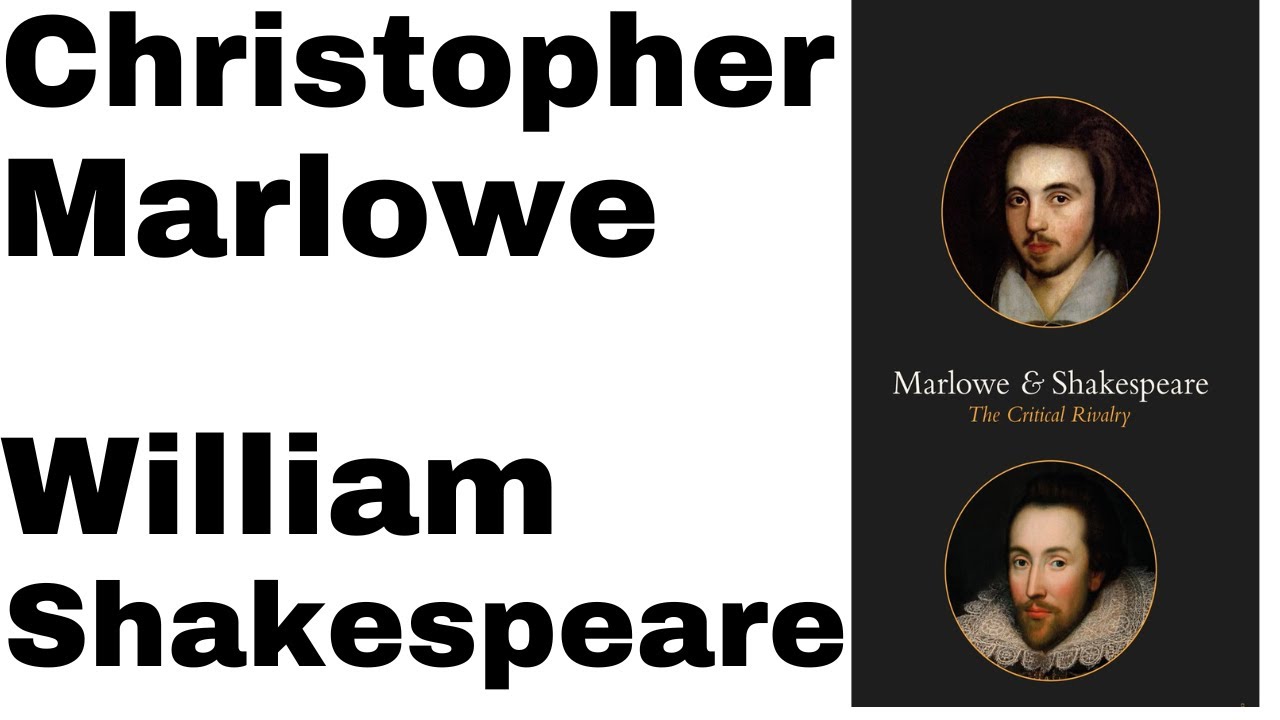 Christopher Marlowe and William Shakespeare Relationship Collaboration II Elizabethan Age - YouTube