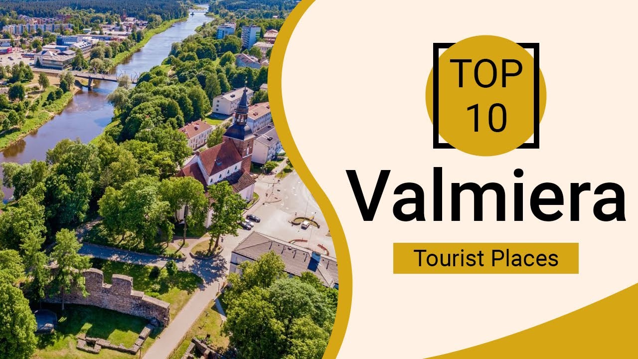 Top 10 Best Tourist Places to Visit in Valmiera | Latvia - English ...
