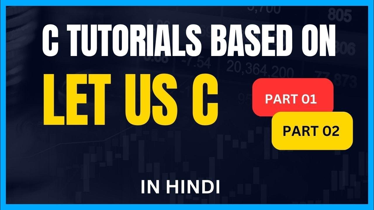 Let us C | C language Tutorial for Beginners - YouTube