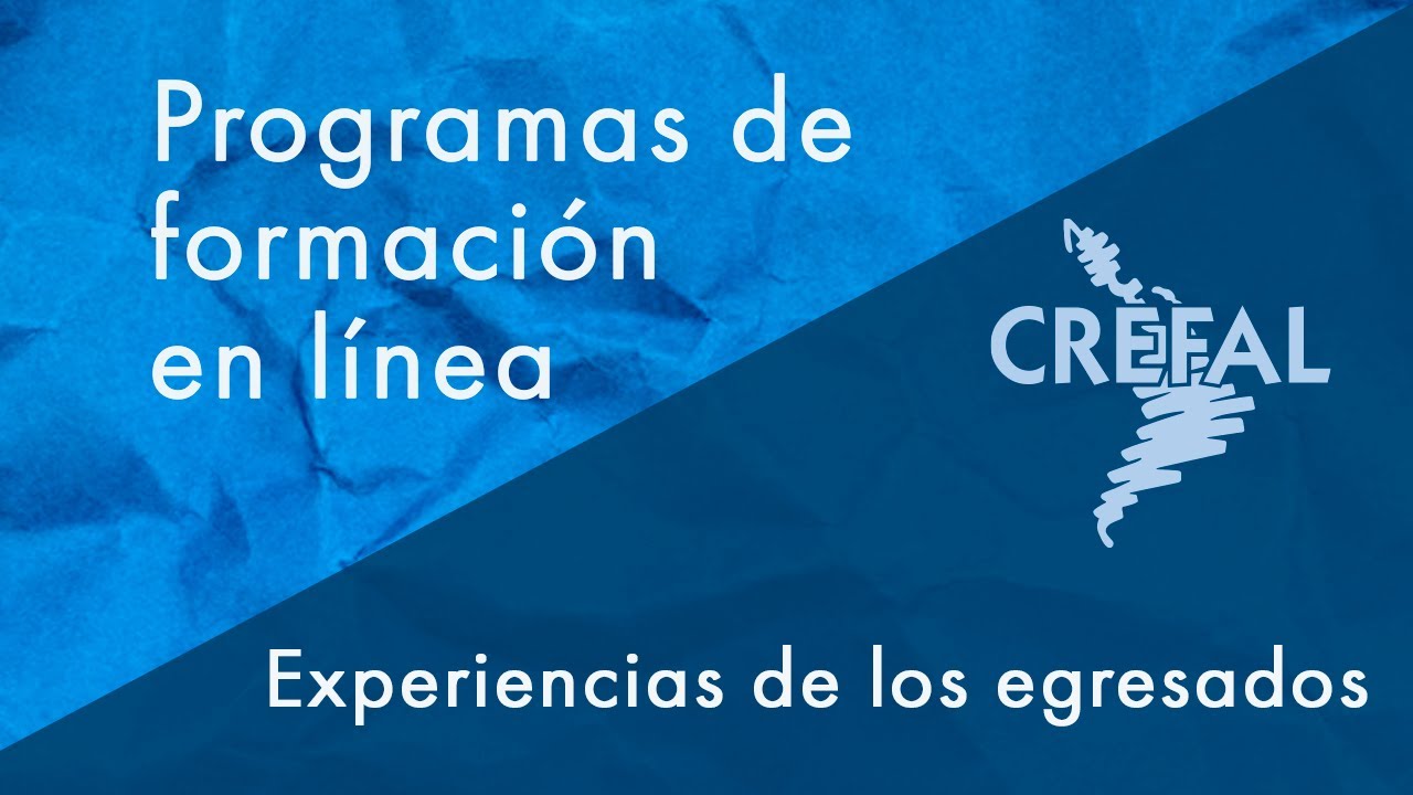 Experiencias cursos en línea del CREFAL - YouTube
