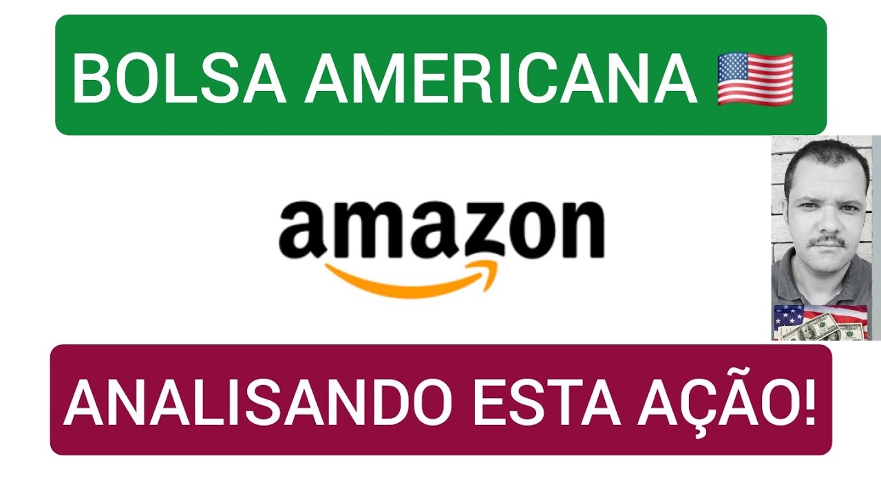 AÇÕES DA AMAZON! Vale a pena investir? - YouTube