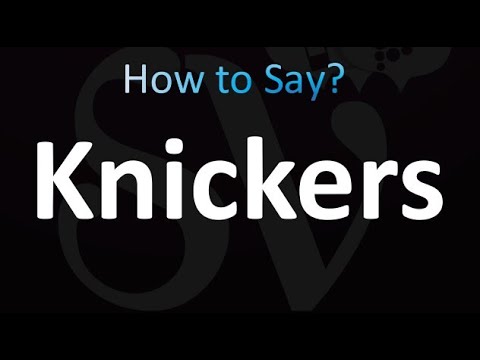 How to Pronounce Knickers - YouTube