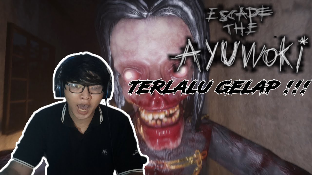 Escape The Ayuwoki | GAME INI TENTANG APA ??? - YouTube