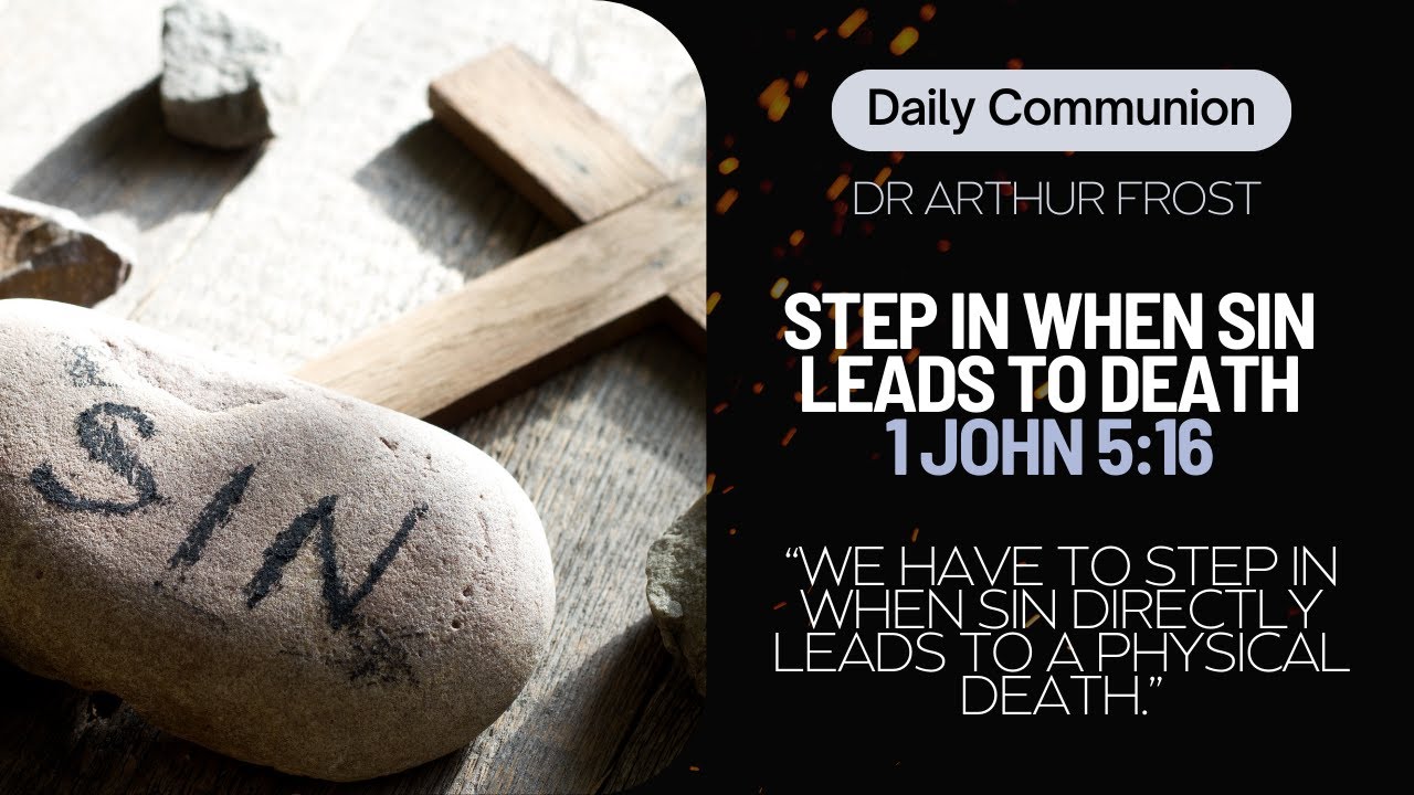 Step In When Sin Leads to Death | Daily Communion | 6 January 2024 ...