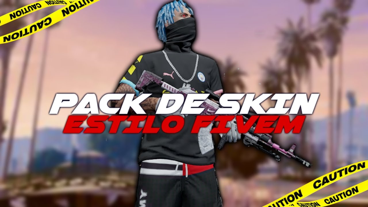 PACK DE SKIN ESTILO FIVEM ANDROID / PC - YouTube